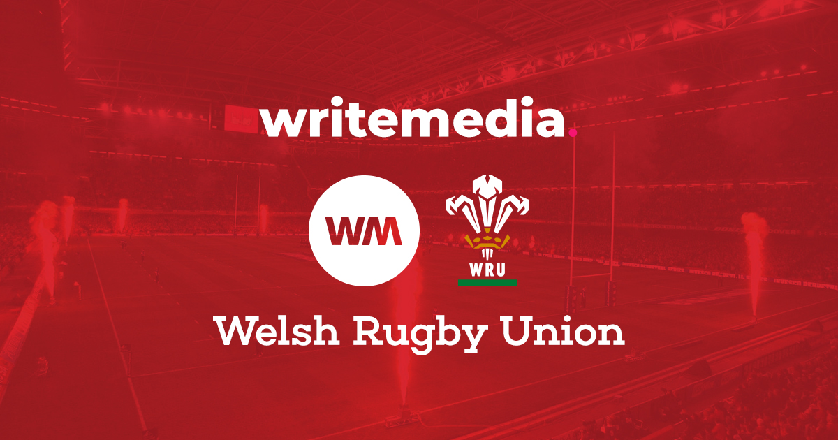 Welsh Rugby Union | Writemedia - Your Digital Partner